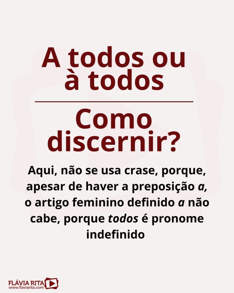 a todos ou à todos - Blog Flávia Rita